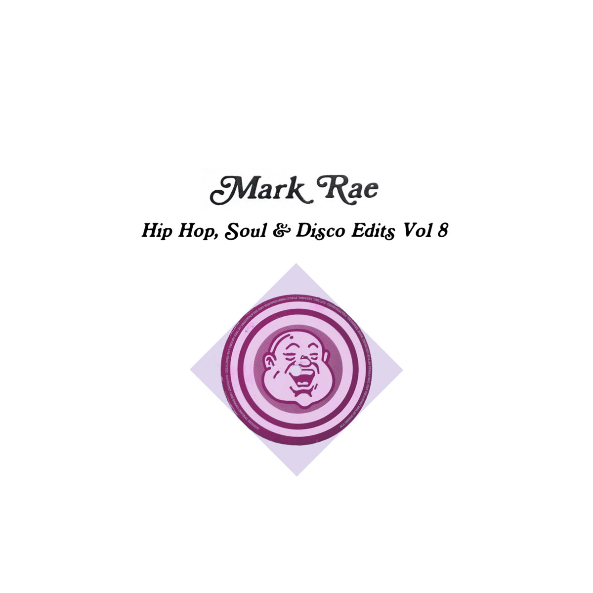 Mark Rae lança novo volume da série Hip Hop, Soul & Disco Edits - Rádio ...