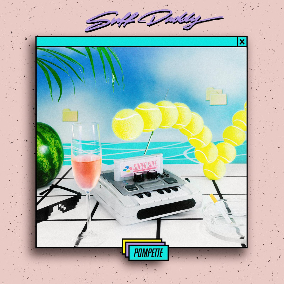 Suff Daddy — Pompette - Rádio Oxigénio